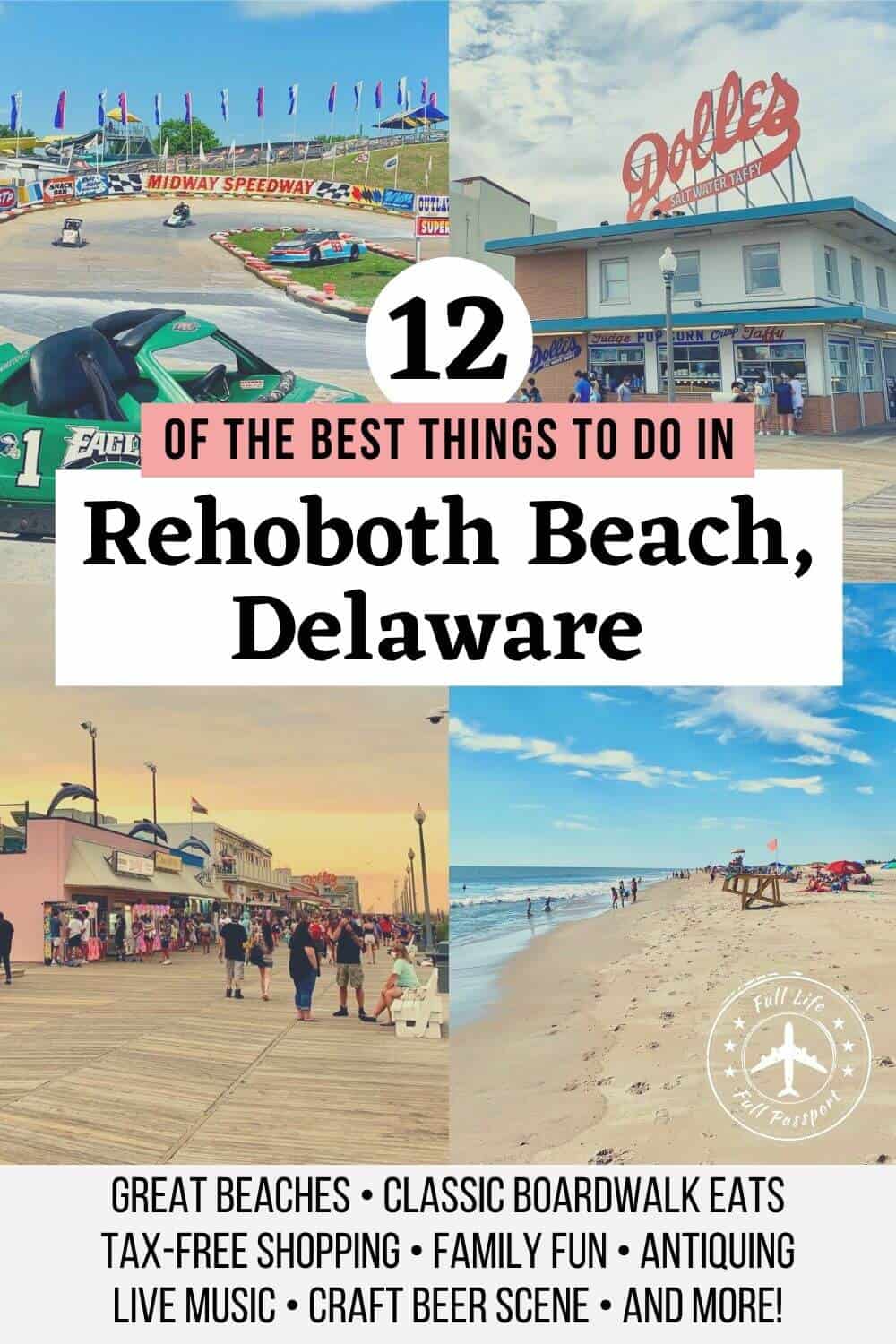 20 of the Best Things to Do in Rehoboth Beach | Full Life, Full Passport