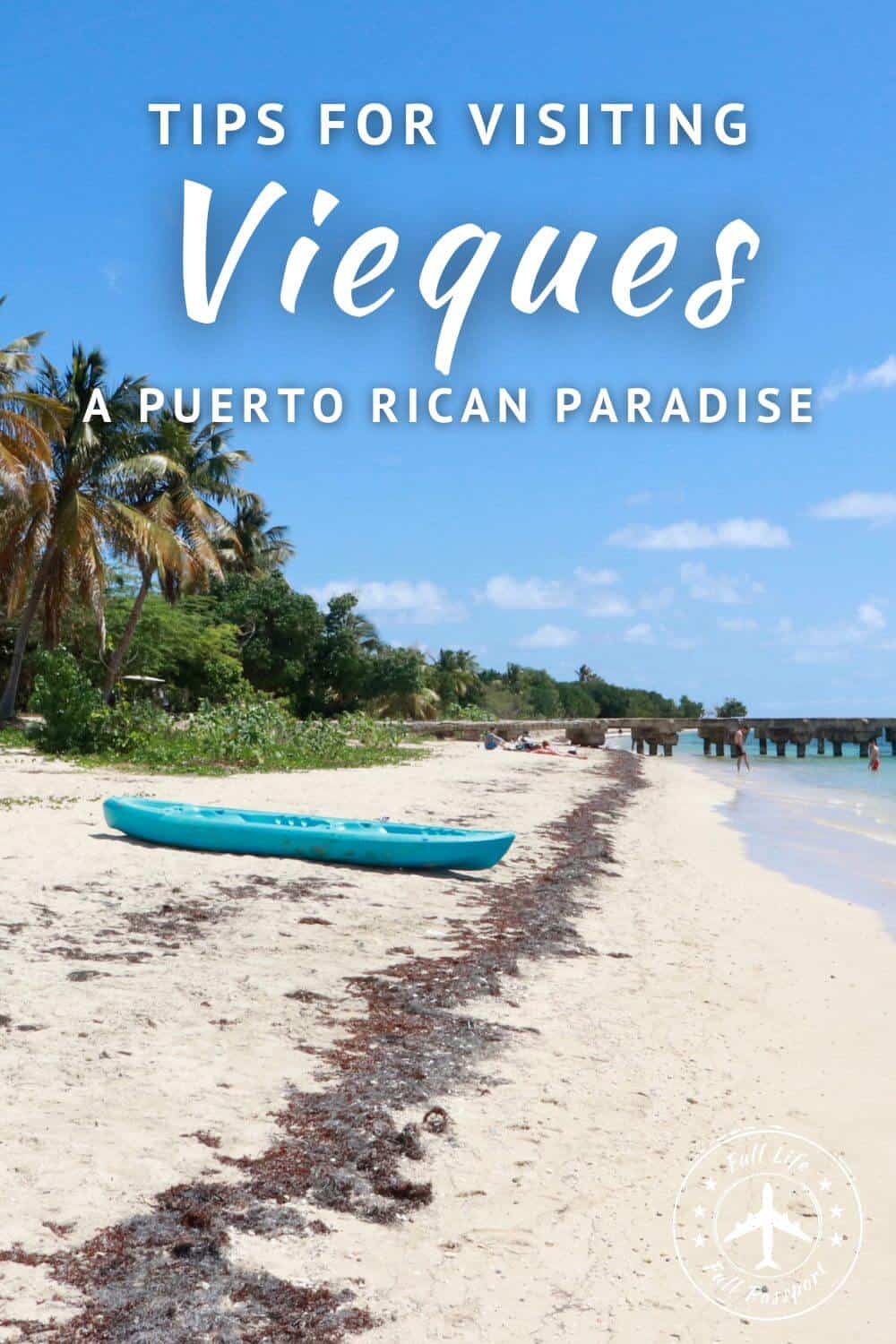 The Do's and Don'ts of Vieques: Travel Tips for First-Time Visitors ...